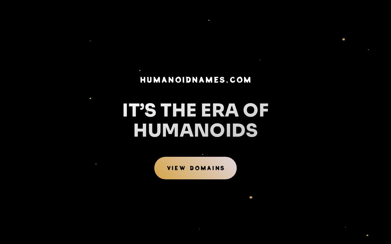 Humanoid Names